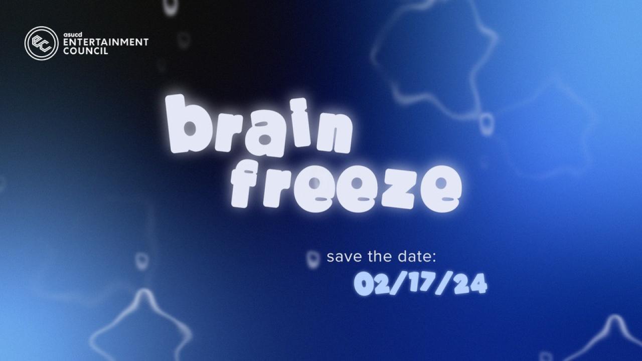 Brainfreeze | Entertainment Council